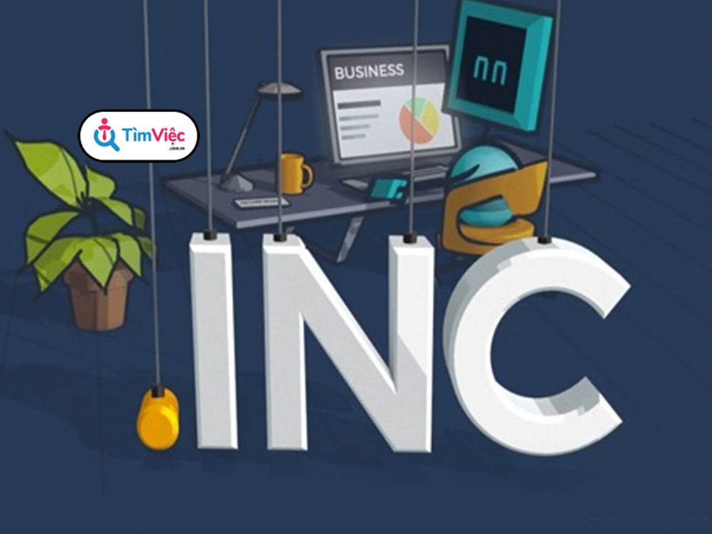 INC là gì? Điều gì làm nên thành công của công ty INC trên thị trường