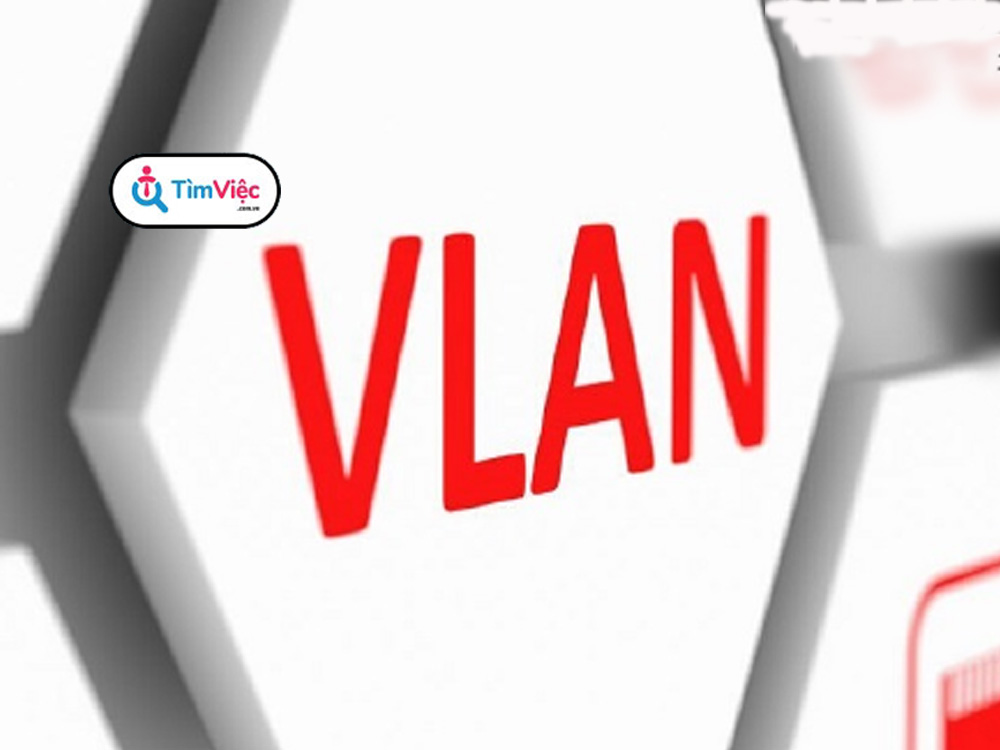 VLan là gì? Cách thiết lập, chỉnh sửa Vlan id chi tiết trên switch cho ...